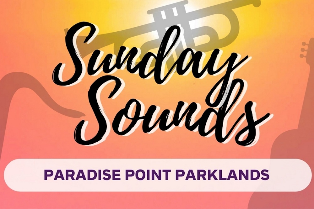 Sunday Sounds – 70S And 80S Flashback Paradise Point Parklands | Must ...